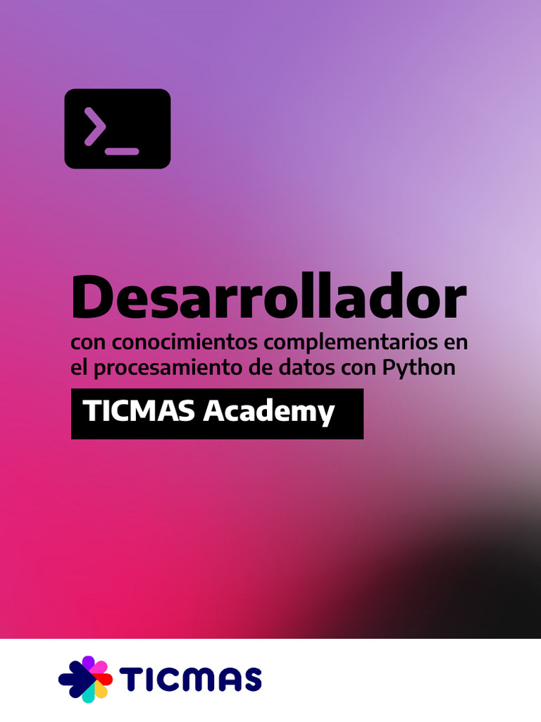 Ticmas - Desarrollador Con Conocimientos Complementarios en El ...