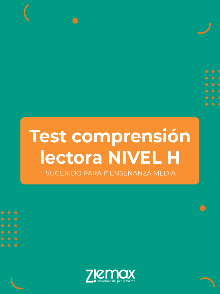 Test Nivel H | PDF | Comprensión lectora | Información