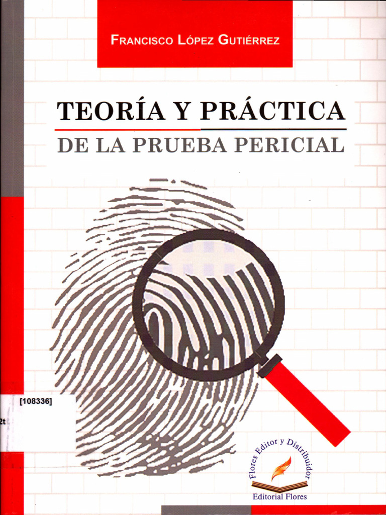 Teoria y Practica de La Prueba Pericial | PDF