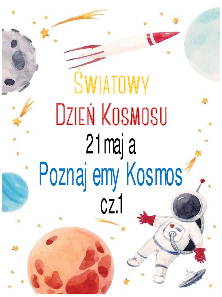 Dzień Kosmosu 2020 cz.1 Poznajemy Kosmos | PDF