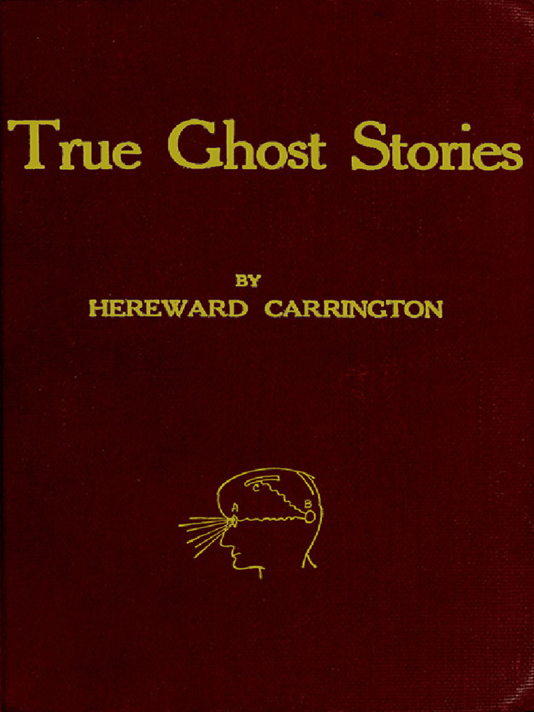 True Ghost Stories 2 | PDF | Telepathy | Ghosts