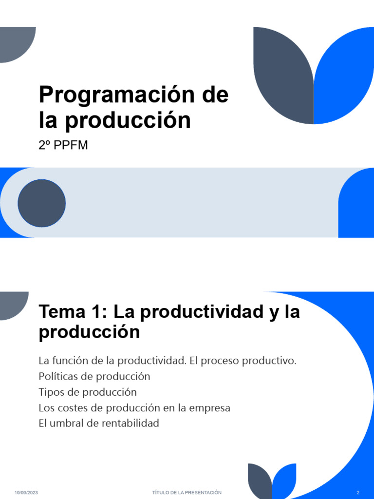 Tema 1 Programacion de Produccion | PDF | Business | Economias