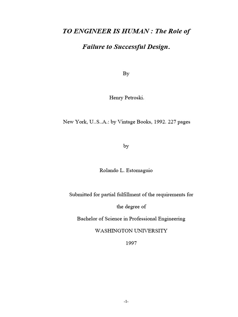 A Book Report - To Engineer Is Human - V4 | PDF | Engineering | Fatigue ...