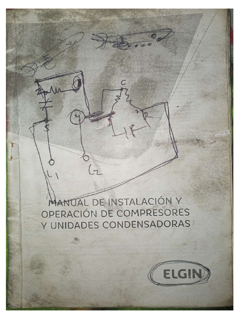 ELGIN Manual de operación e instalación de compresores y condesadoras | PDF ELGIN Manual de operación e instalación de compresores y condesadoras | PDF