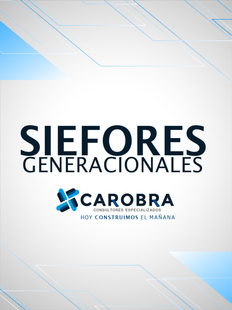 Siefores Generacionales PW AGOSTO22 | PDF | Finanzas y administración ...