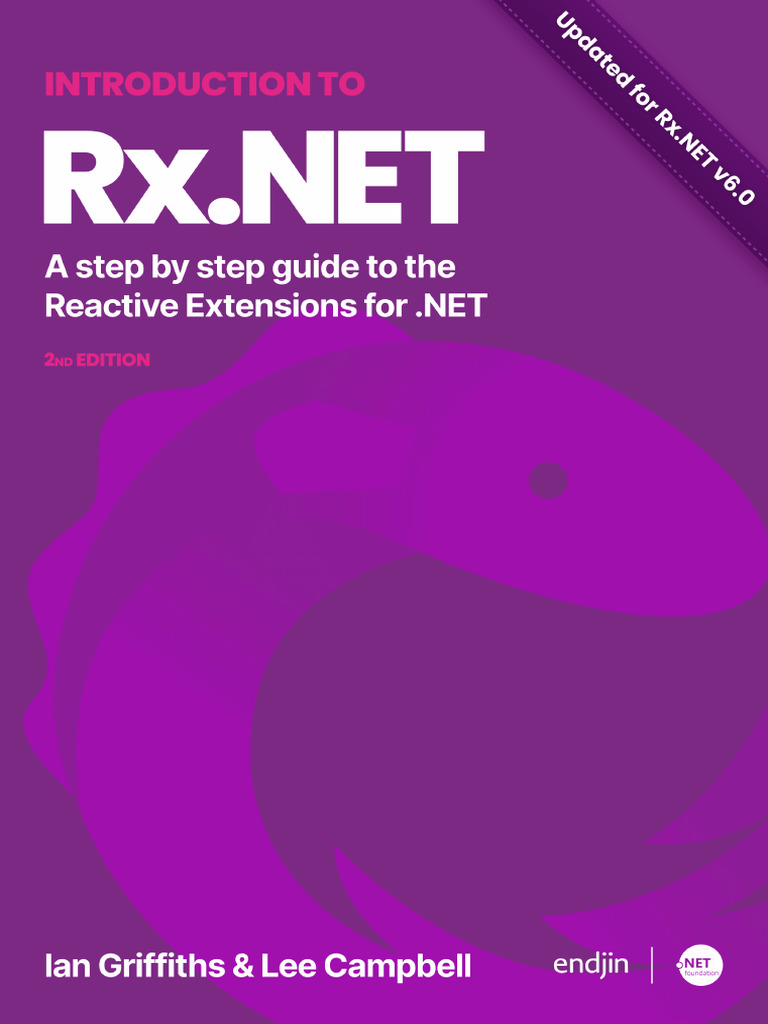 Introduction To RX Dotnet 2nd Edition | PDF | Language Integrated Query ... Introduction To RX Dotnet 2nd Edition | PDF | Language Integrated Query ...