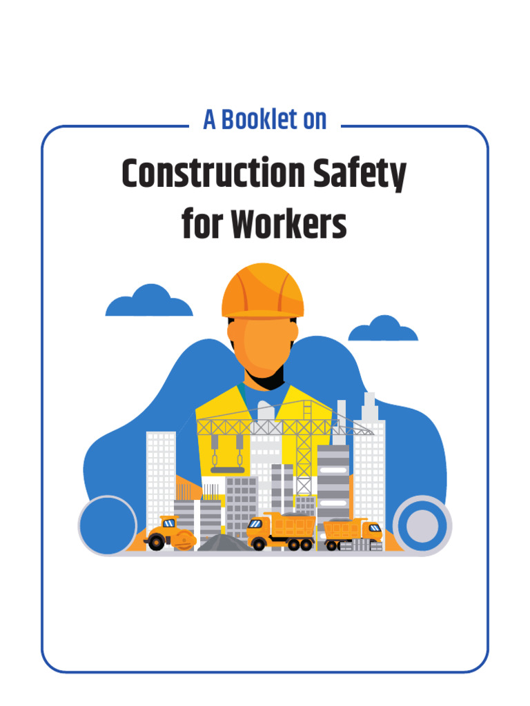 Construction Safety For Workers Handbook | PDF