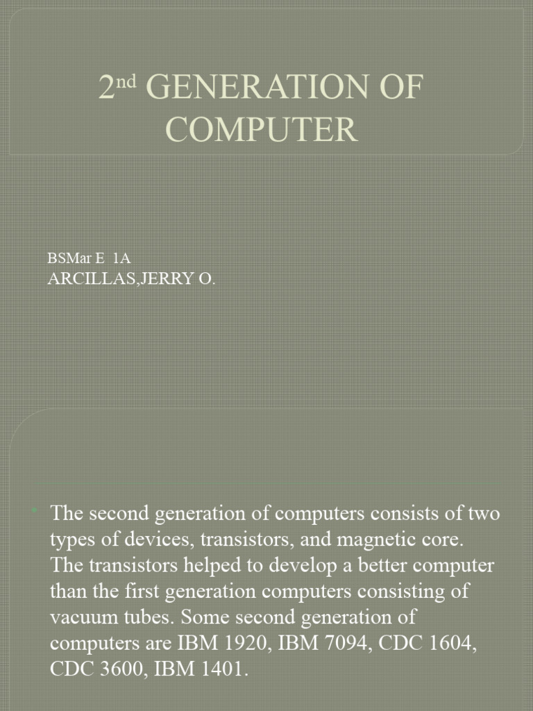 2nd GENERATION OF COMPUTER BSMar E | Download Free PDF | Vacuum Tube | Ibm
