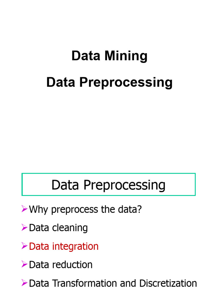 Lecture 4-Data Preprocessing - Integration | PDF | Data | Computing Lecture 4-Data Preprocessing - Integration | PDF | Data | Computing