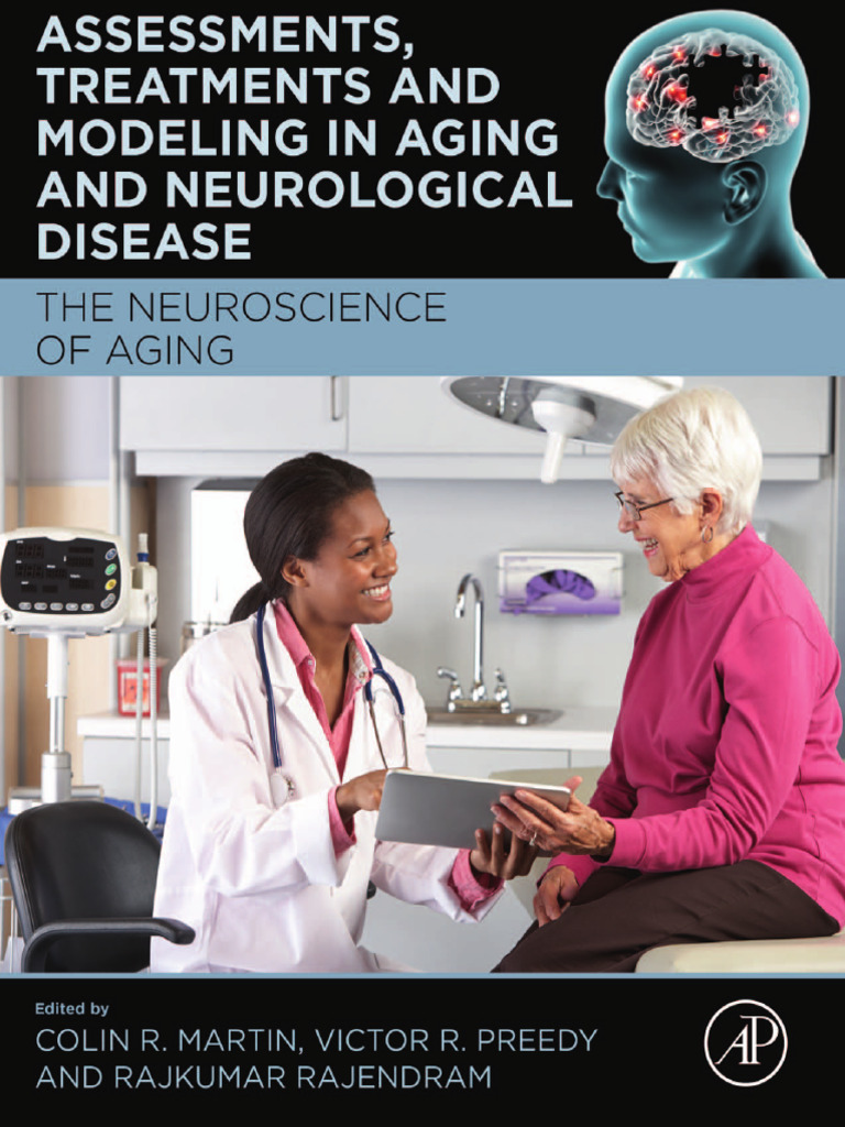 Assessments, Treatments, and Modeling in Aging and Neurological Disease ...