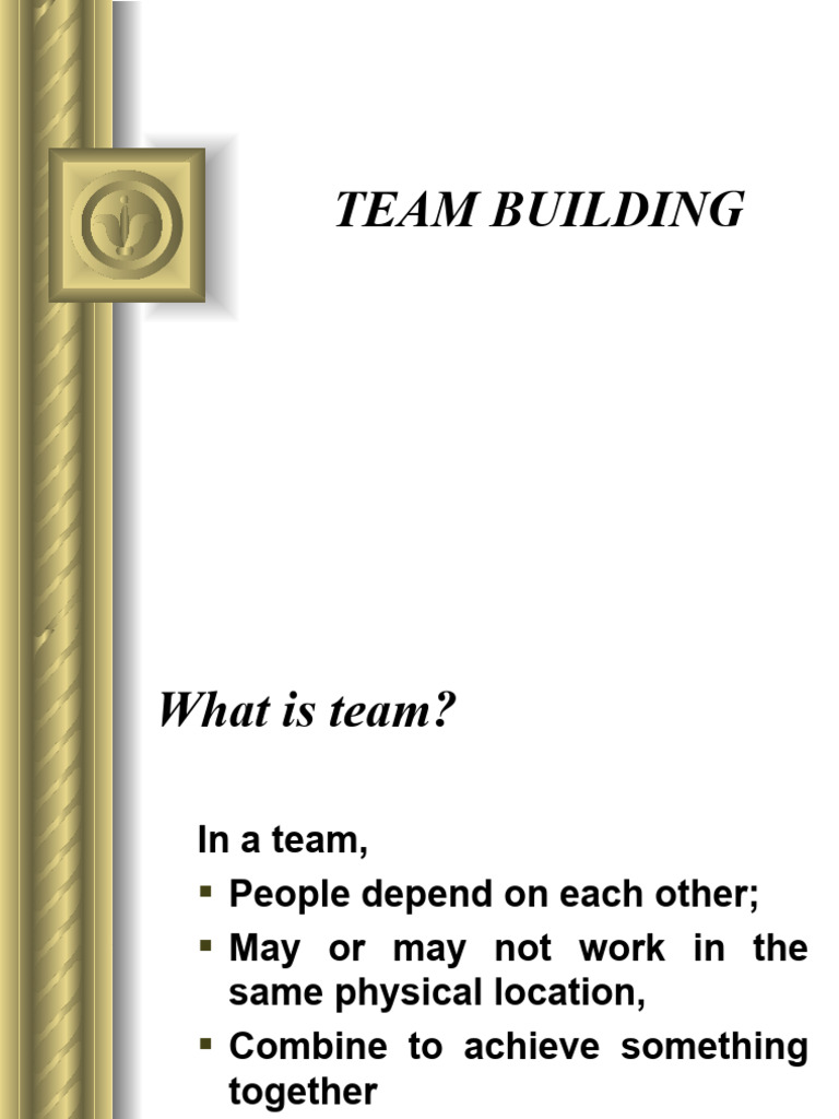 Teambuilding | Download Free PDF | Leadership | Communication