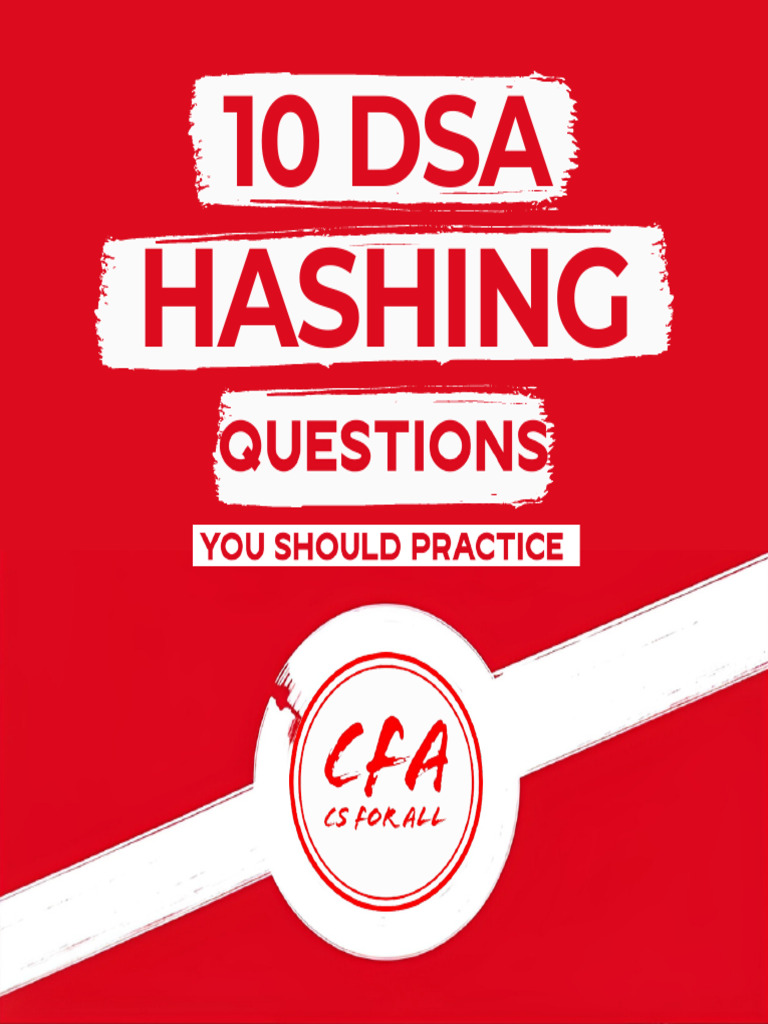 10 DSA Hashing Question You Should Practice | PDF | Cache (Computing) | Computer Programming