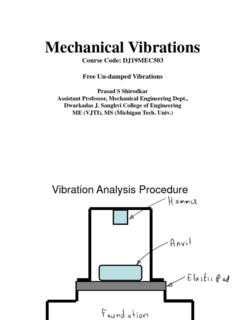Module 1 - Free Undamped Vibrations | PDF | Mechanics | Classical Mechanics