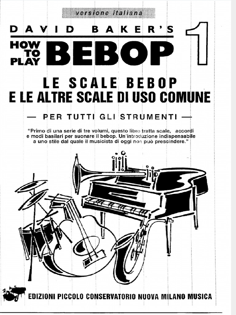 David Baker How To Play Bebop Vol 1 3 | PDF | Musical Forms | Jazz