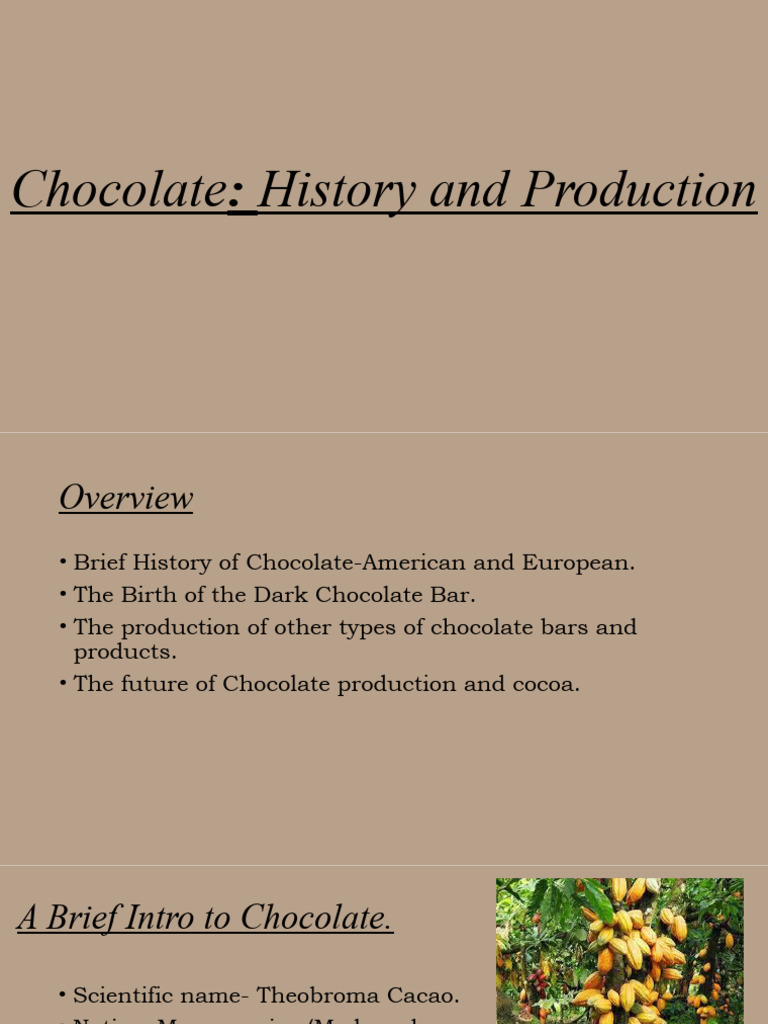 History of Chocolate | PDF | Chocolate | Foods