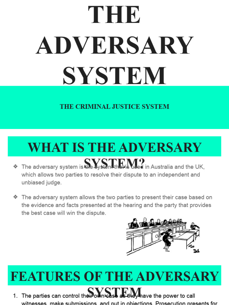 The Adversary System Powerpoint | PDF | Evidence (Law) | Trials