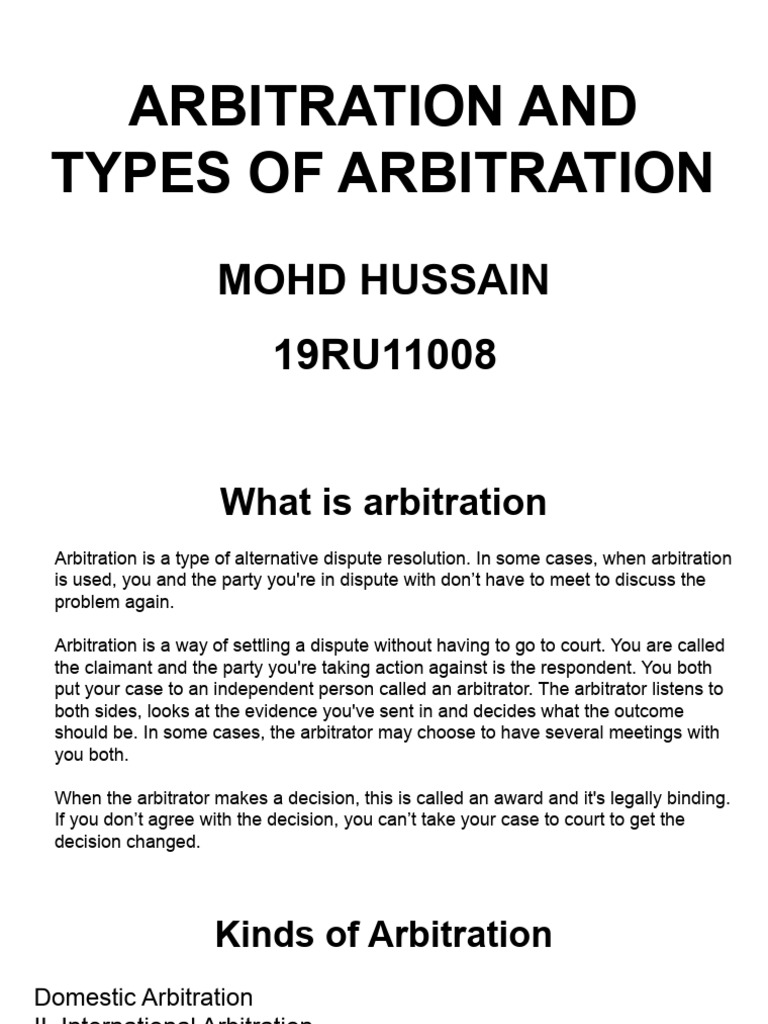 Arbitration and Types of Arbitration: Mohd Hussain 19RU11008 | PDF | Arbitration | Alternative ...