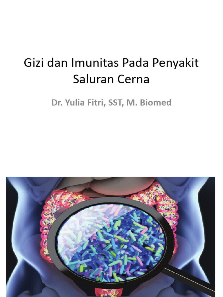 Gizi Dan Imunitas Pada Penyakit Saluran Cerna | PDF