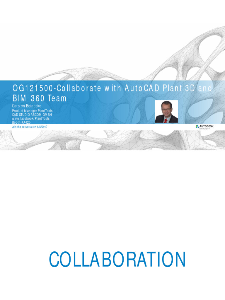 Class Presentation OG121500 Collaboratewith Auto CADPlant 3 Dand BIM360 ...
