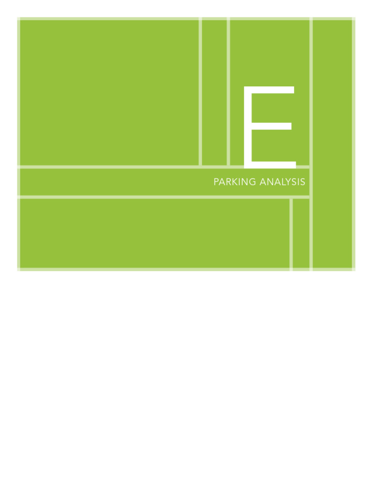 Appendix E. Parking Analysis - PDF v2 | PDF | Workweek And Weekend ...