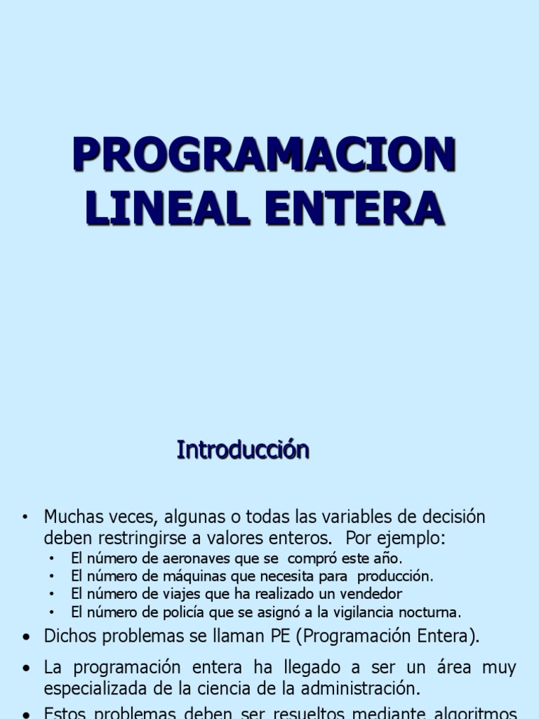 08 Programacion Lineal Entera | PDF | Programación lineal | Algoritmos