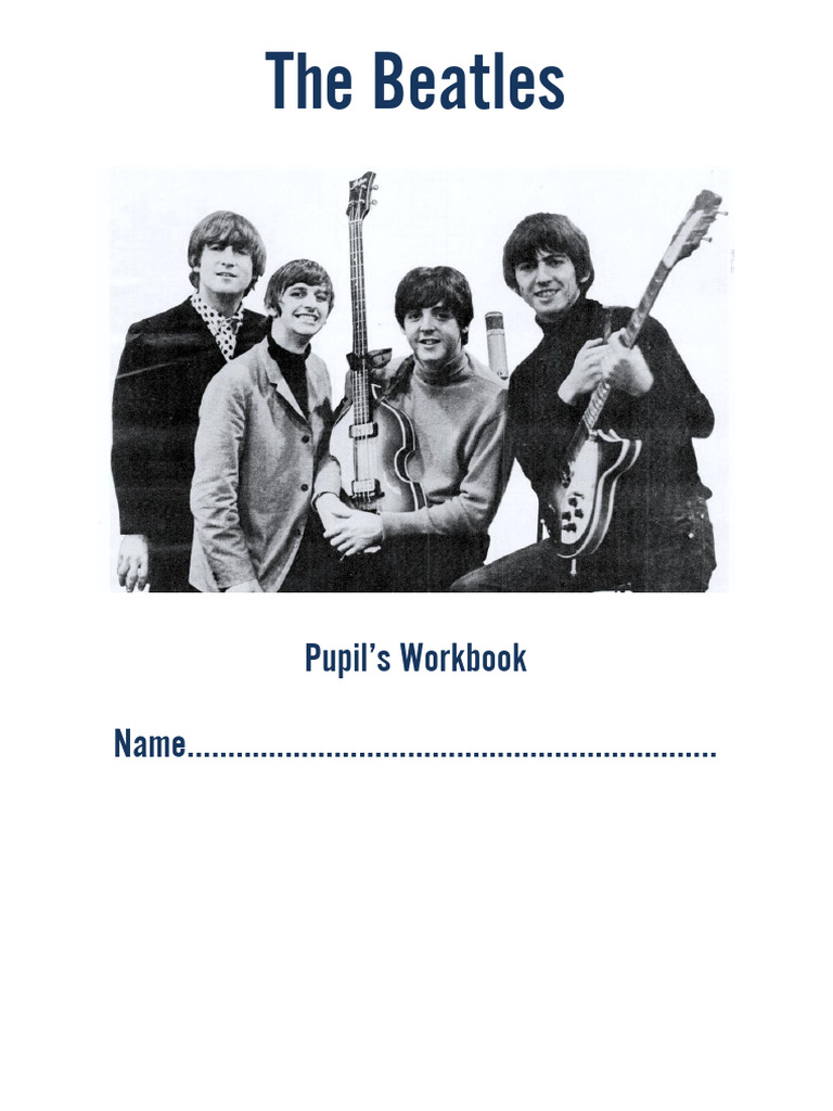 The Beatles - Pupils' Workbook | PDF | Song Structure | Chord (Music)