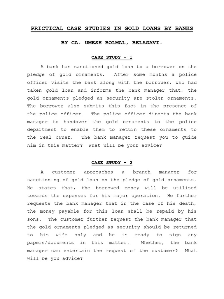 Prictical Case Studies in Gold Loans by Banks: by Ca. Umesh Bolmal ...