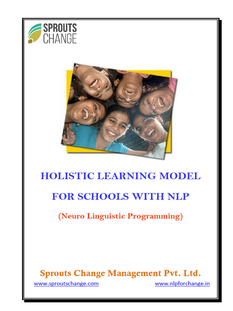 Holistic Learning Model for Schools | PDF | Neuro Linguistic Programming | Learning