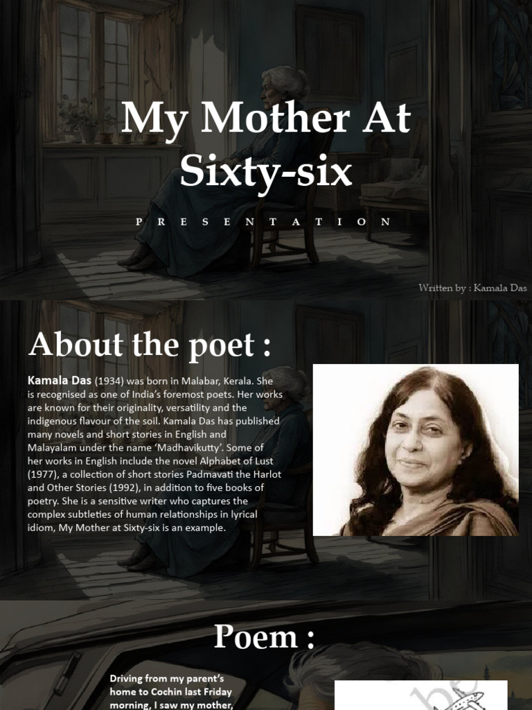 Kamala Das: My Mother at Sixty-Six Analysis | PDF | Poetry