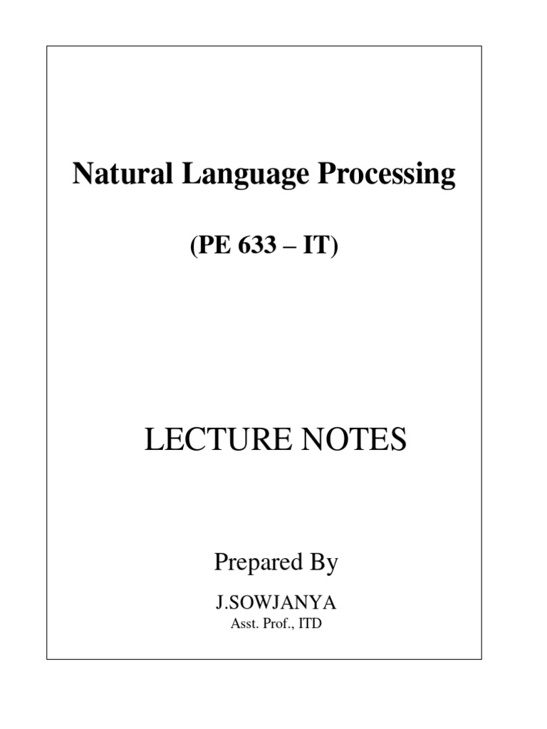 NLP LectureNotes 2022 Edited | PDF | Parsing | Semantics NLP LectureNotes 2022 Edited | PDF | Parsing | Semantics
