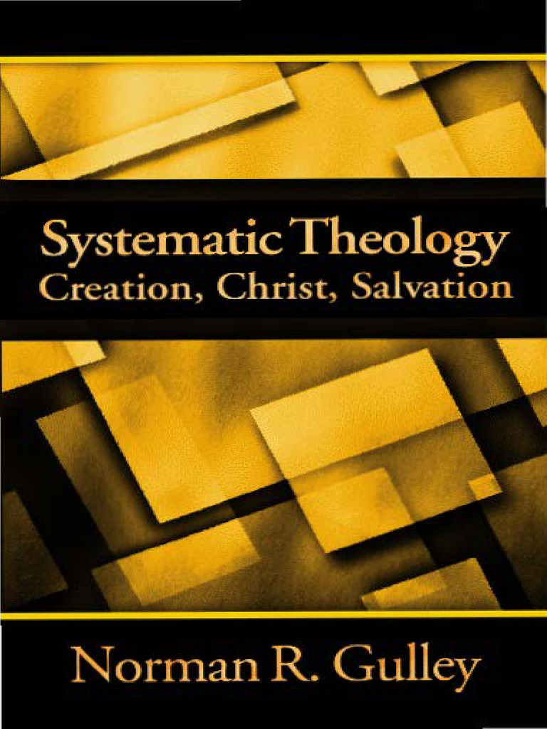 Gulley, Systematic Theology - Vol 3 | PDF | Genesis Creation Narrative ...