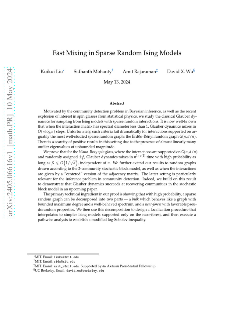 Fast Mixing in Sparse Random Ising Models: Kuikui Liu Sidhanth Mohanty Amit Rajaraman David X ...