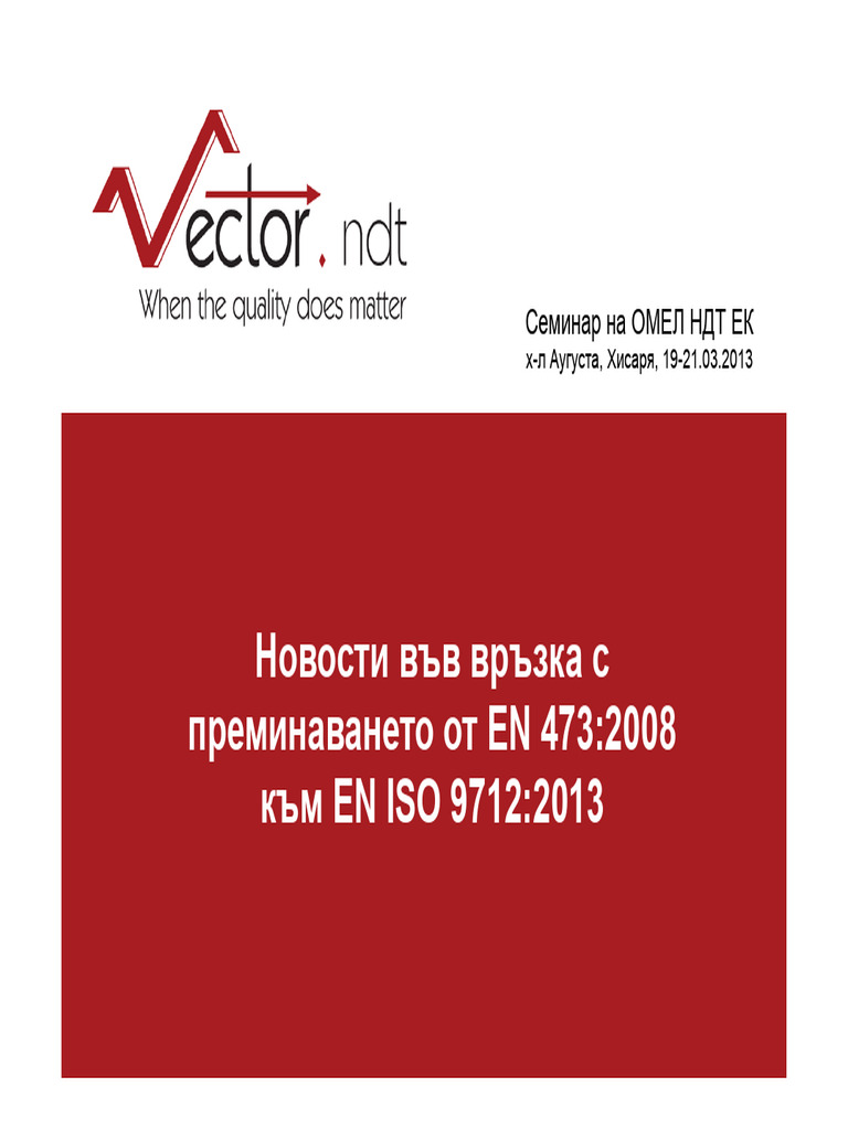 News in en ISO 9712 for NDT Personnel Certification | PDF
