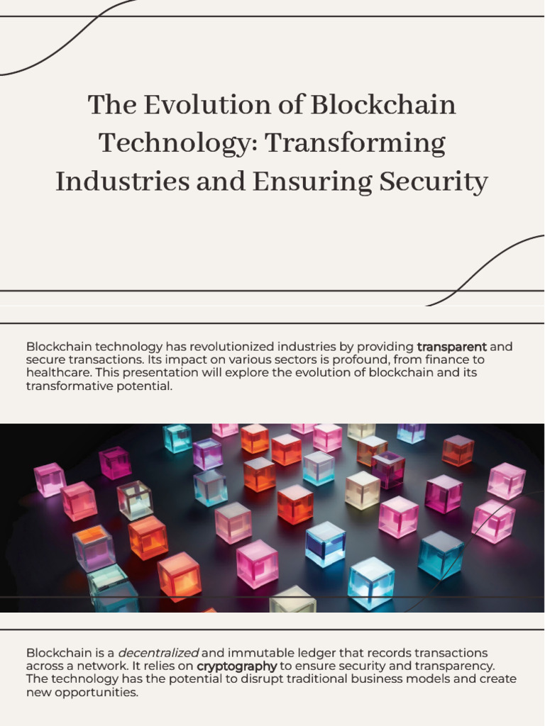 Slidesgo The Evolution of Blockchain Technology Transforming Industries and Ensuring Security ...