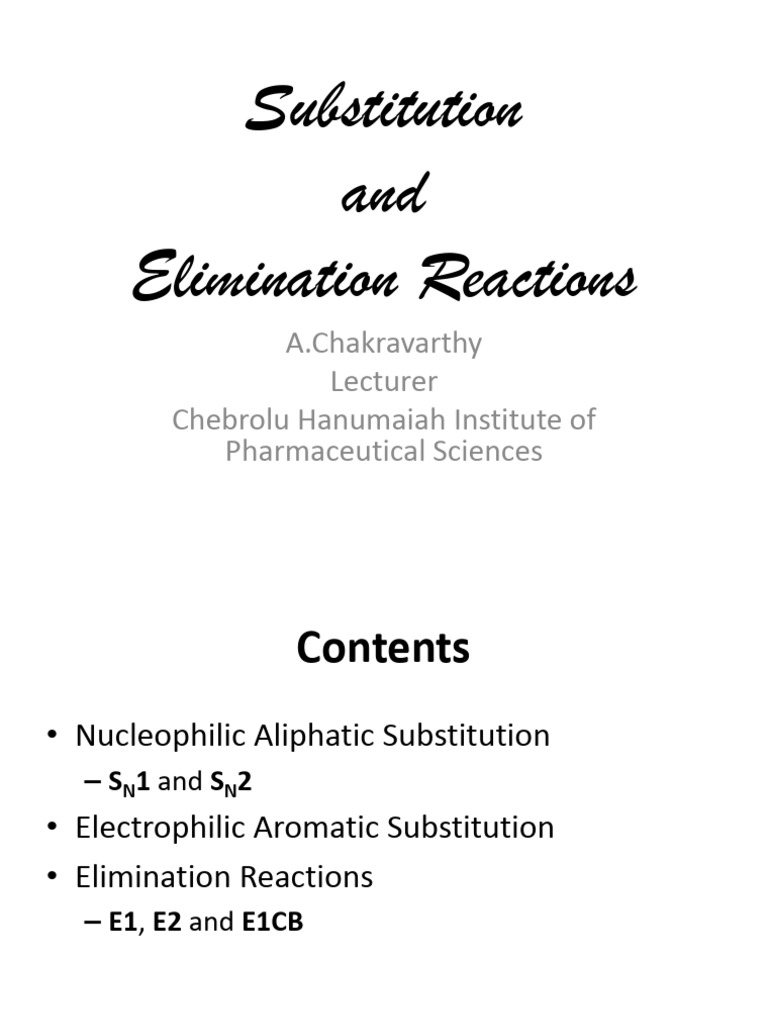Substitution and Elimination Reactions | PDF | Chemical Reactions | Alkene