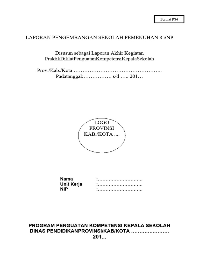 Form PS4 Pedoman Penulisan Lap - Pengemb - Sekolah | PDF