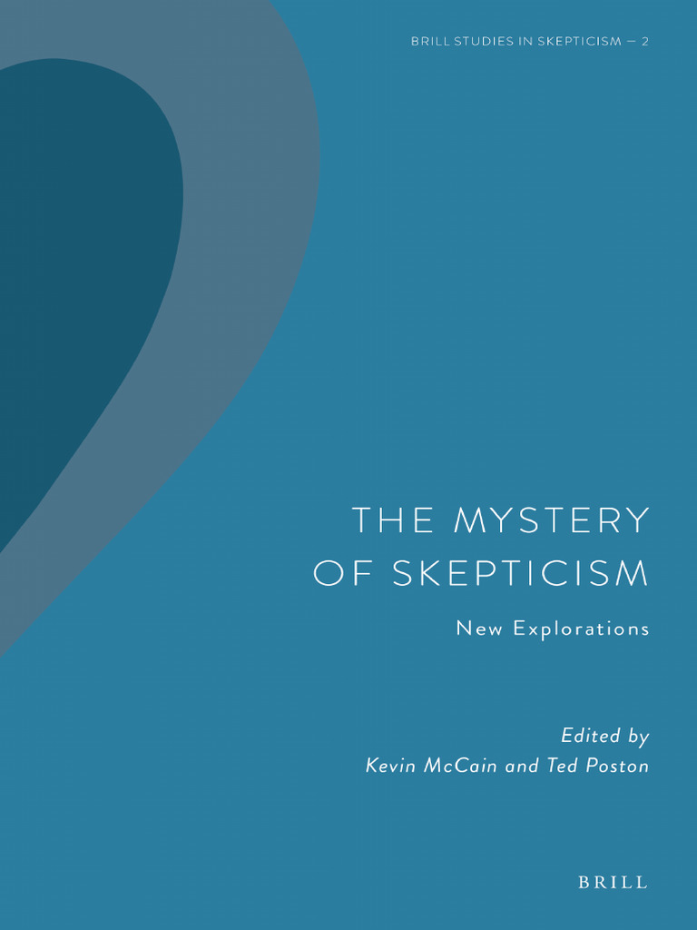McCain e Poston (2018) - The Mystery of Skepticism | PDF | Epistemology | Truth