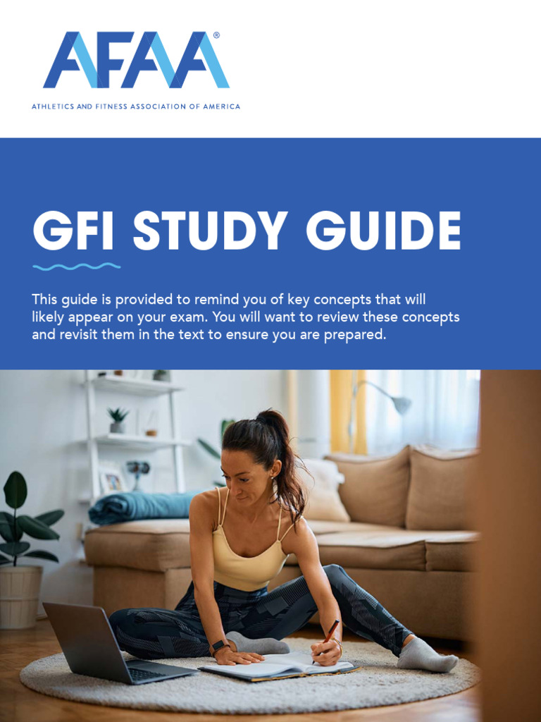 AFAA GFI Handout Study Guide | PDF | Anatomical Terms Of Motion | Muscle Contraction