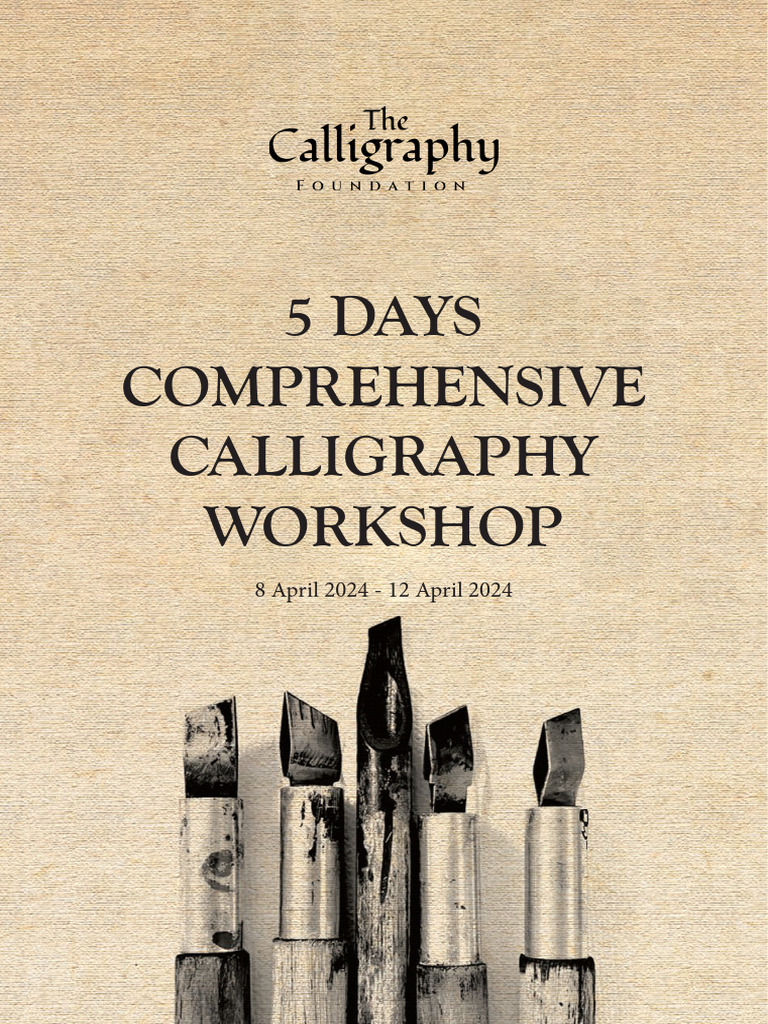 5 Days Comprehensive Calligraphy Workshop Updated | PDF | Calligraphy | Pen