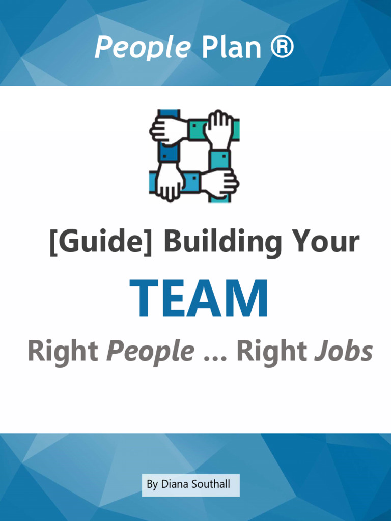 Guide Build Team Right People Right Jobs People Plan | PDF ...