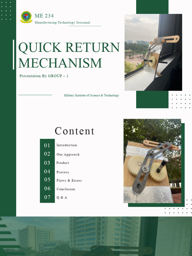 Quick Return MEchanism Group 1 ME 234 | PDF | Gear | Machining
