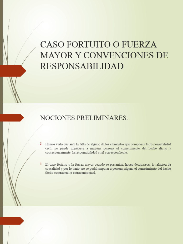 Caso Fortuito o Fuerza Mayor | PDF | Ley común