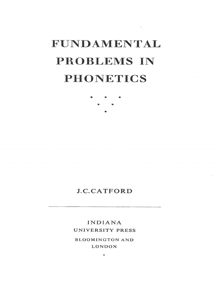 Book Catford - Fundamental Problems in Phonetics (1977) | PDF