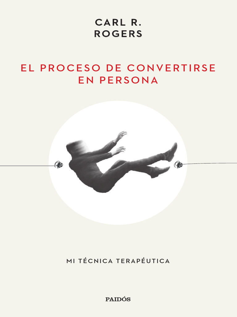 El Proceso de Convertirse en Persona | PDF | Experiencia | Sicología