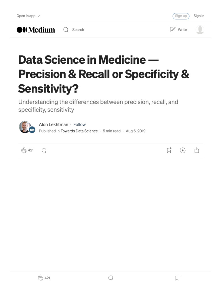 Data Science in Medicine — Precision & Recall or Specificity & Sensitivity? | by Alon Lekhtman ...