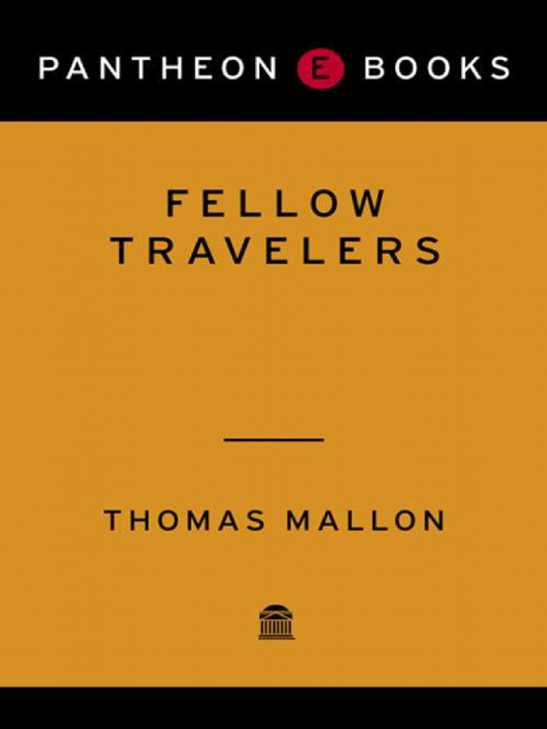 Fellow Travelers - Thomas Mallon, - 1, 2007 - Vintage - 9780375425165 ...
