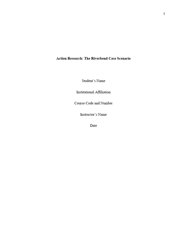 Action Research, The Riverbend Case Scenario | PDF | Nursing | Disciplines