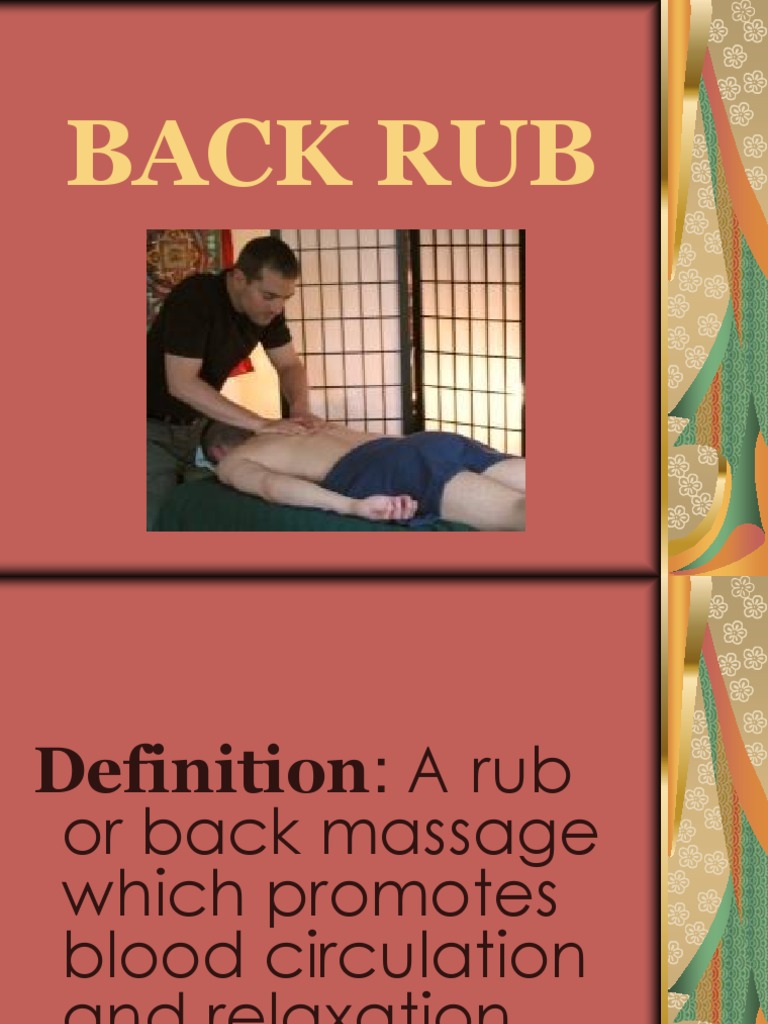 Back Rub | PDF | Massage | Human Anatomy