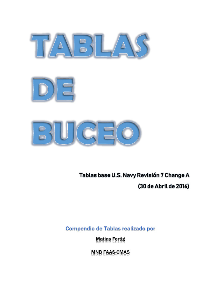 Compendio Tablas Us Navy Rev 7 Change A | PDF | Buceo bajo el agua ...