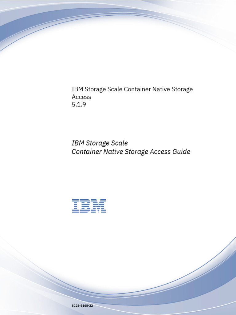 IBM - IBM Storage Scale Container Native Storage Access 5.1.9 (2023) | PDF | Computer Cluster ...
